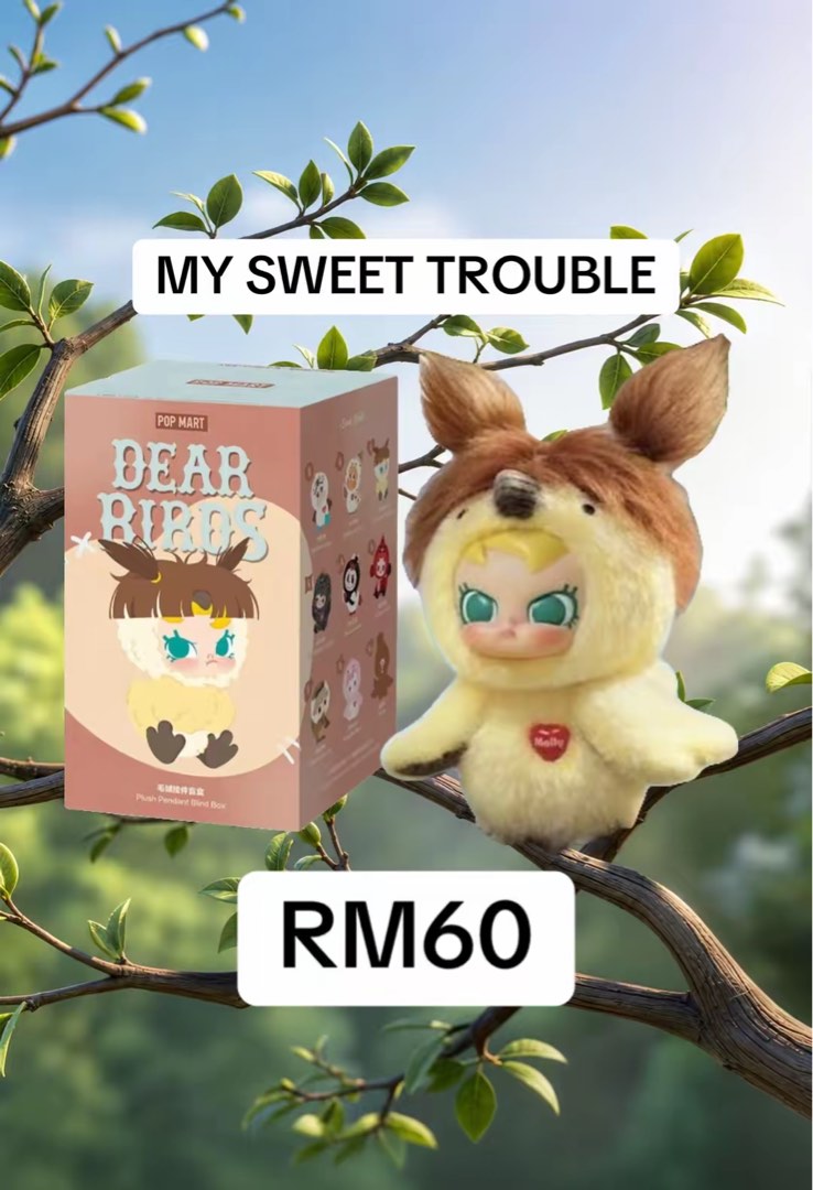 Pop Mart Dear Birds - My Sweet Trouble (MOLLY), Hobbies & Toys, Toys ...