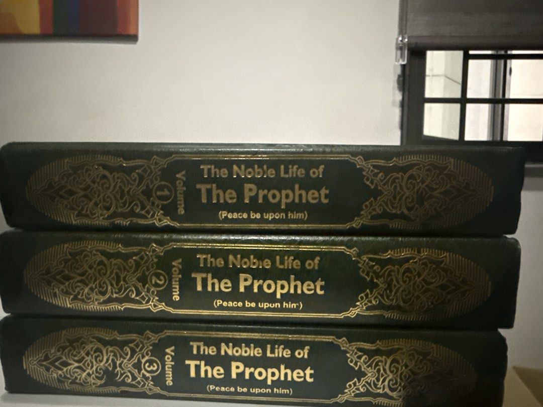 The Noble Life of The Prophet (Peace be upon him) - Volumes 1, 2, and 3 ...