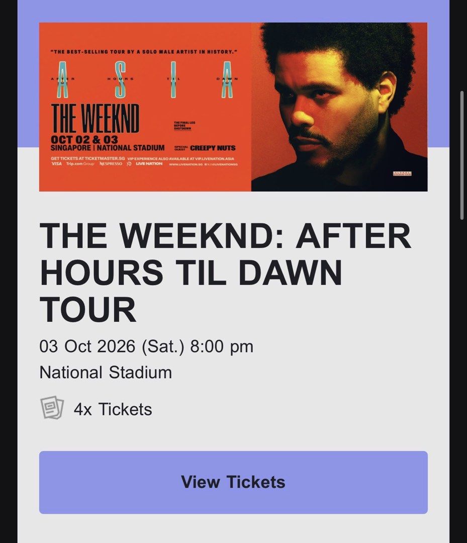 WTS The Weeknd: After Hours Til Dawn Tour - 4 TIX (STANDING - CAT 1 ...