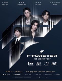 F★FOREVER 1st World Tour Singapore 2026 Tickets, Tickets & Vouchers ...