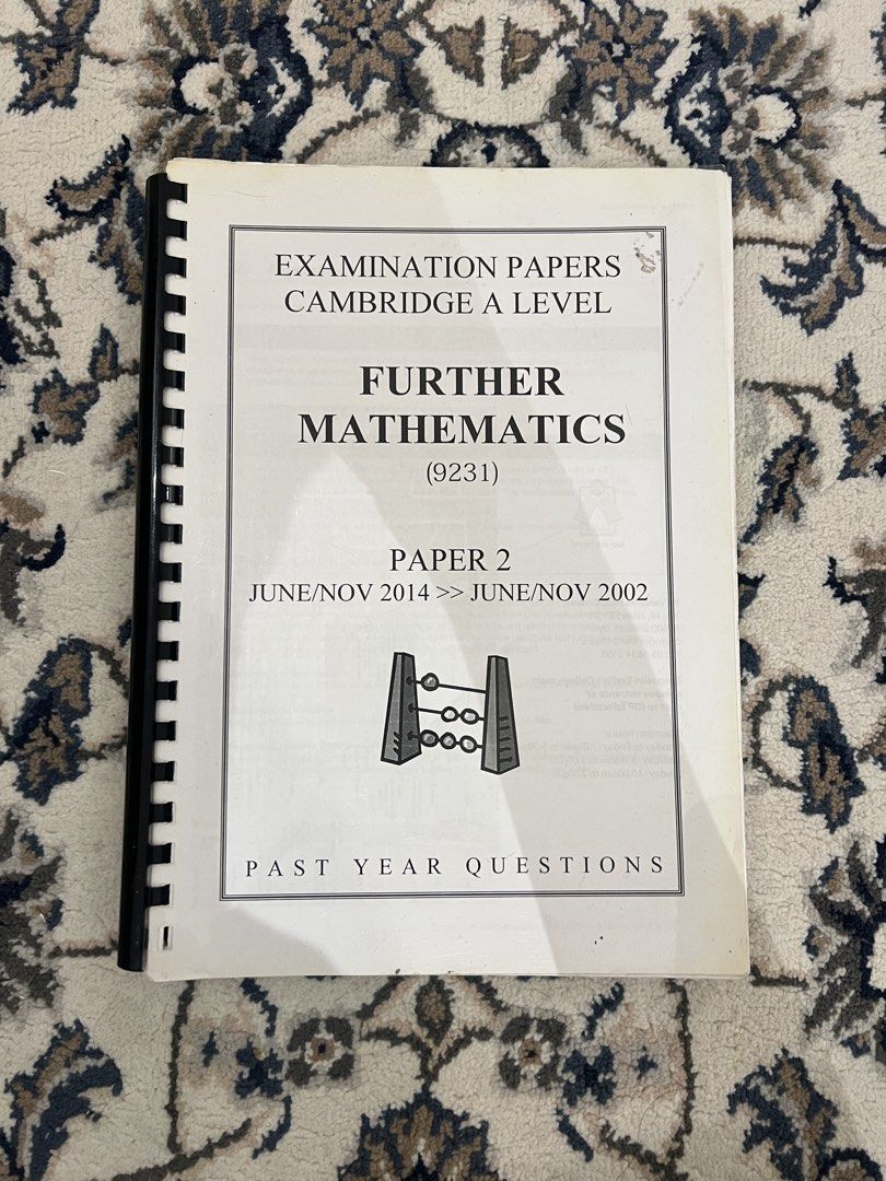 Cambridge A Level Further Mathematics Paper 2 Past Year Questions ...