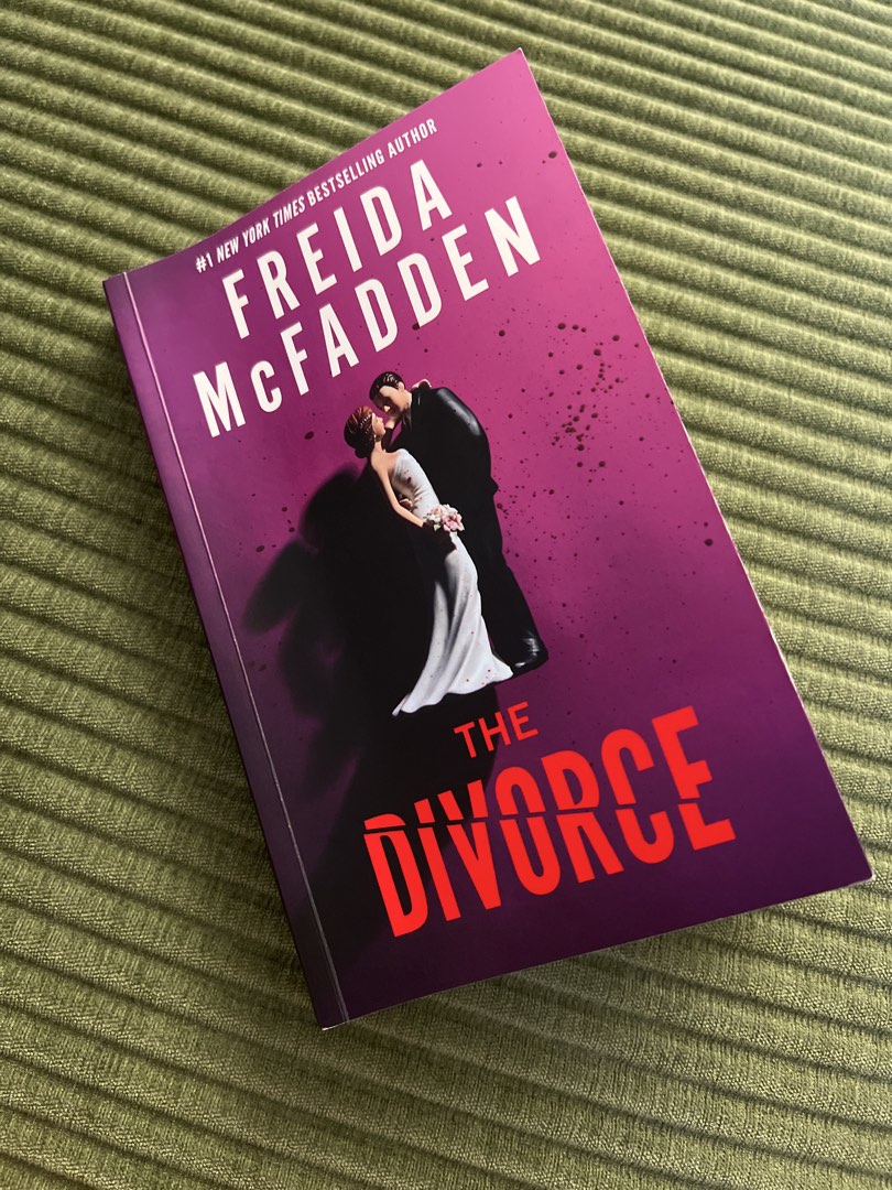 The Divorce by Freida McFadden - Thriller Novel, Hobbies & Lifestyle ...